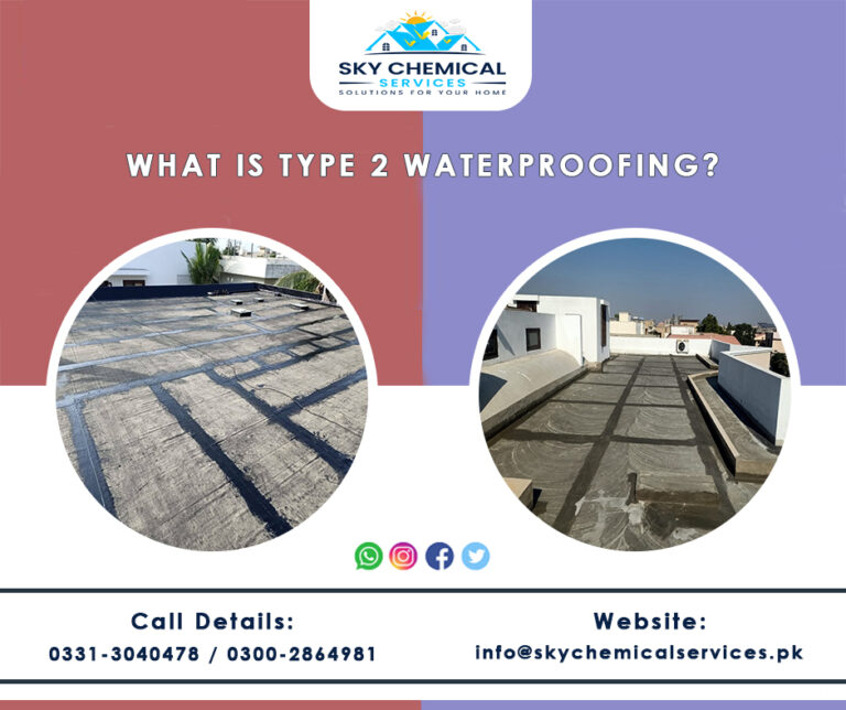What is type 2 Waterproofing? - Sky Chemical Services