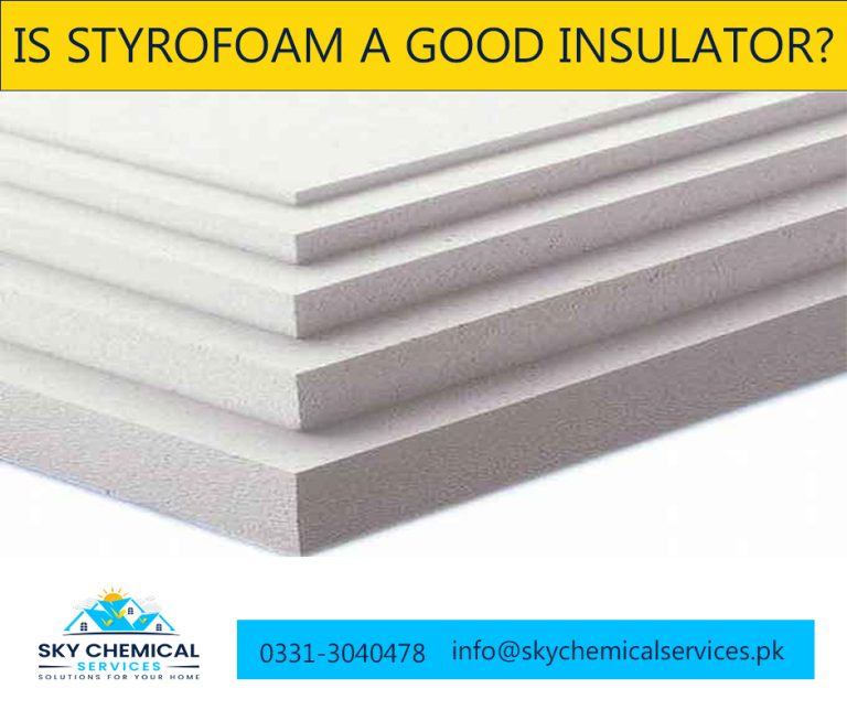 Is Styrofoam A Good Insulators? - Sky Chemical Services